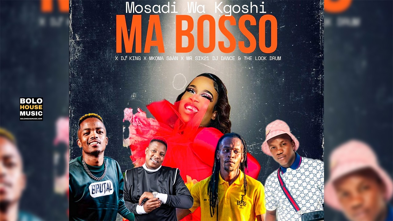 Mosadi wa Kgoshi - Mabosso x Dj King x Mkoma Saan x Mr Six21 Dj Dance ...
