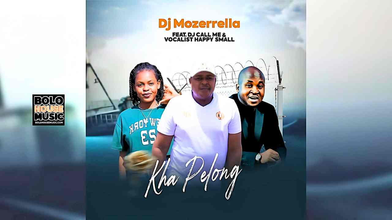 Dj Mozerrella - Kha Pelong ft Dj Call Me & Vocalist Happy Small - Bolo ...